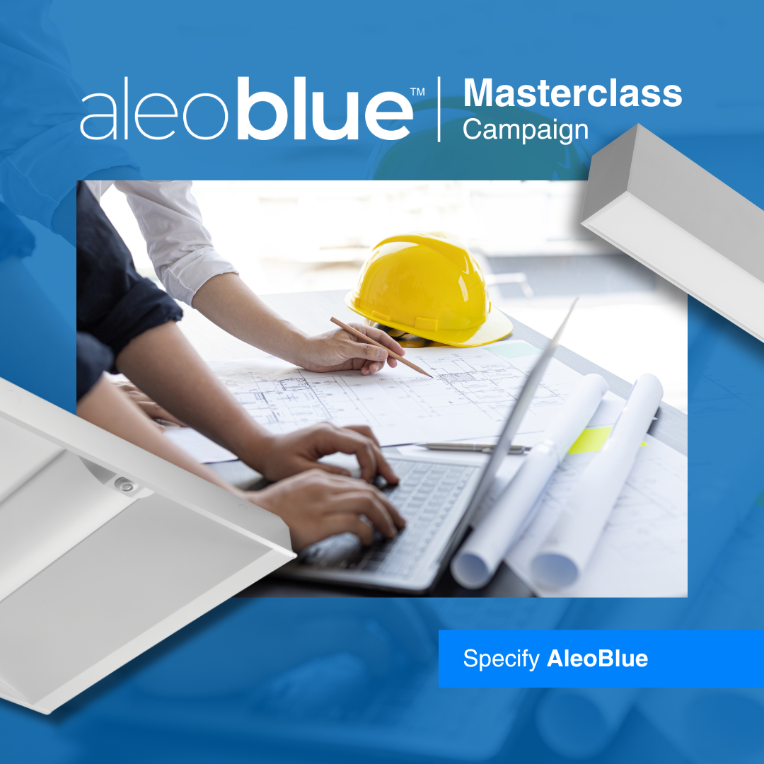 AleoBlue Masterclass Campaign | Aleo Lighting