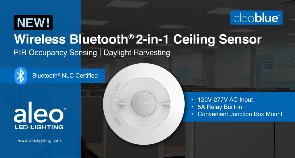 Introducing the 2-in-1 Wireless Bluetooth® Ceiling Sensor | Aleo Lighting